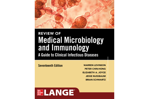 Review of Medical Microbiology & Immunology: A Guide to Clinical Infectious Diseases, 17e | งาน ...